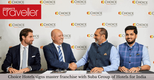 Choice Hotels signs 15-year Master Franchise with Suba Group of Hotels