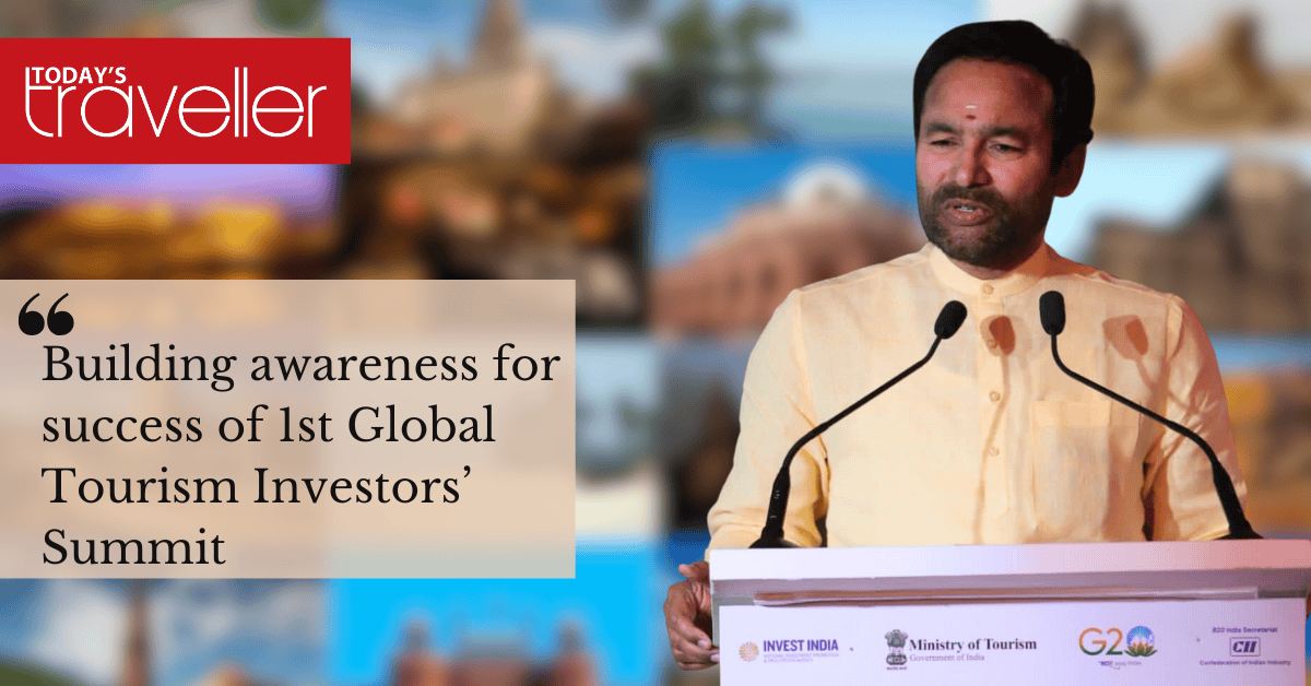 G Kishan Reddy: Building awareness for success of 1st Global Tourism ...