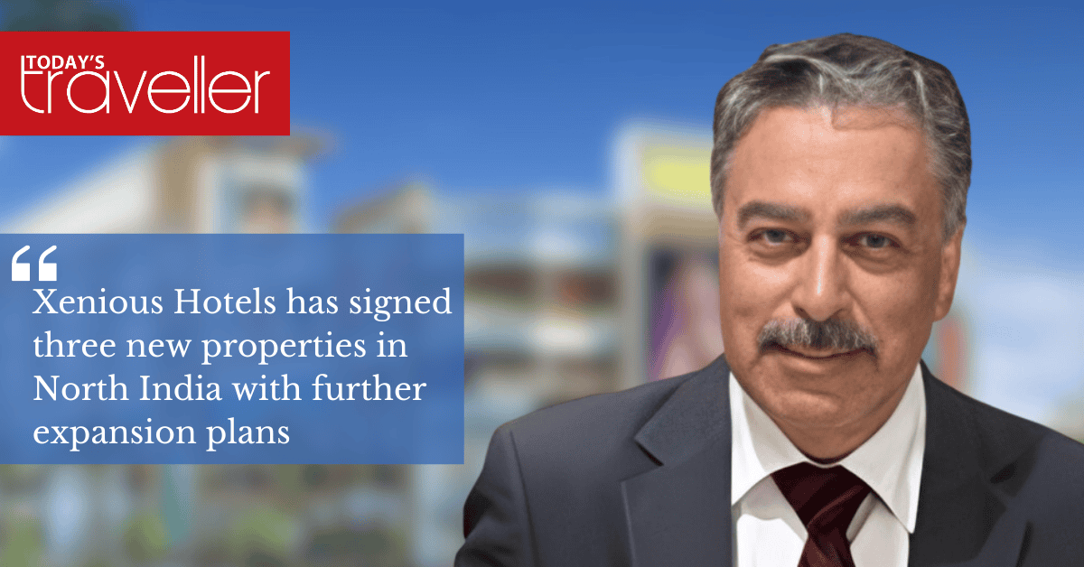 Sanjay Kaw: Expansion outlook of Xenious Hotels is to strike while the ...