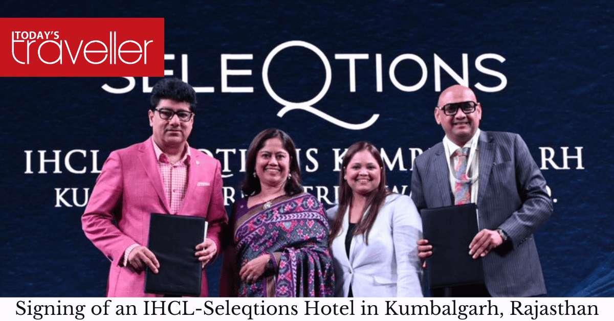 IHCL sets foot in Kumbalgarh, Rajasthan with signing of new 176-key ...