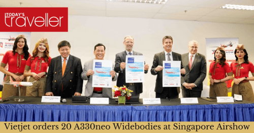 Vietjet orders 20 A330neo Widebodies at Singapore Airshow